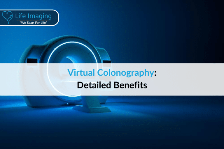 Deerfield: Virtual Colonography: Detailed Benefits - Life Imaging FLA